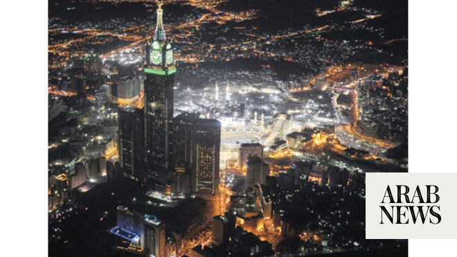 Makkah project an architectural blend of modernity and tradition | Arab ...