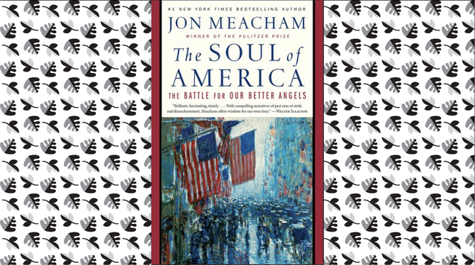 What We Are Reading Today: The Soul of America — The Battle for Our ...